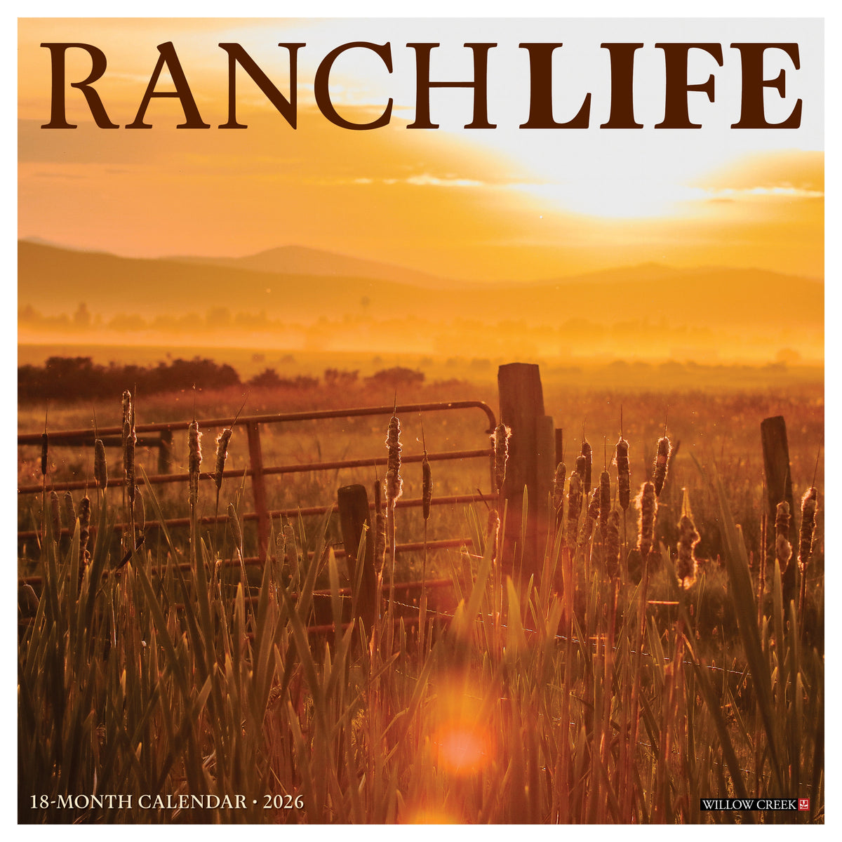 RanchLife 2026 12" x 12" Wall Calendar – Willow Creek Press